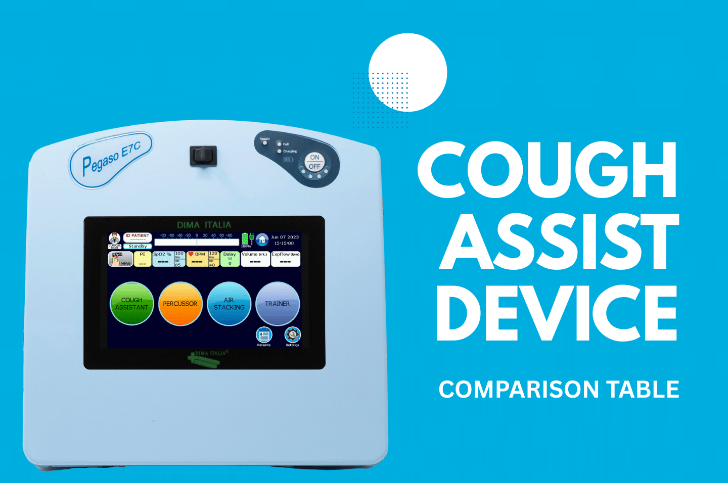 Choosing the Right Cough Assist Device: Where Does the Pegaso E7C Fit ...